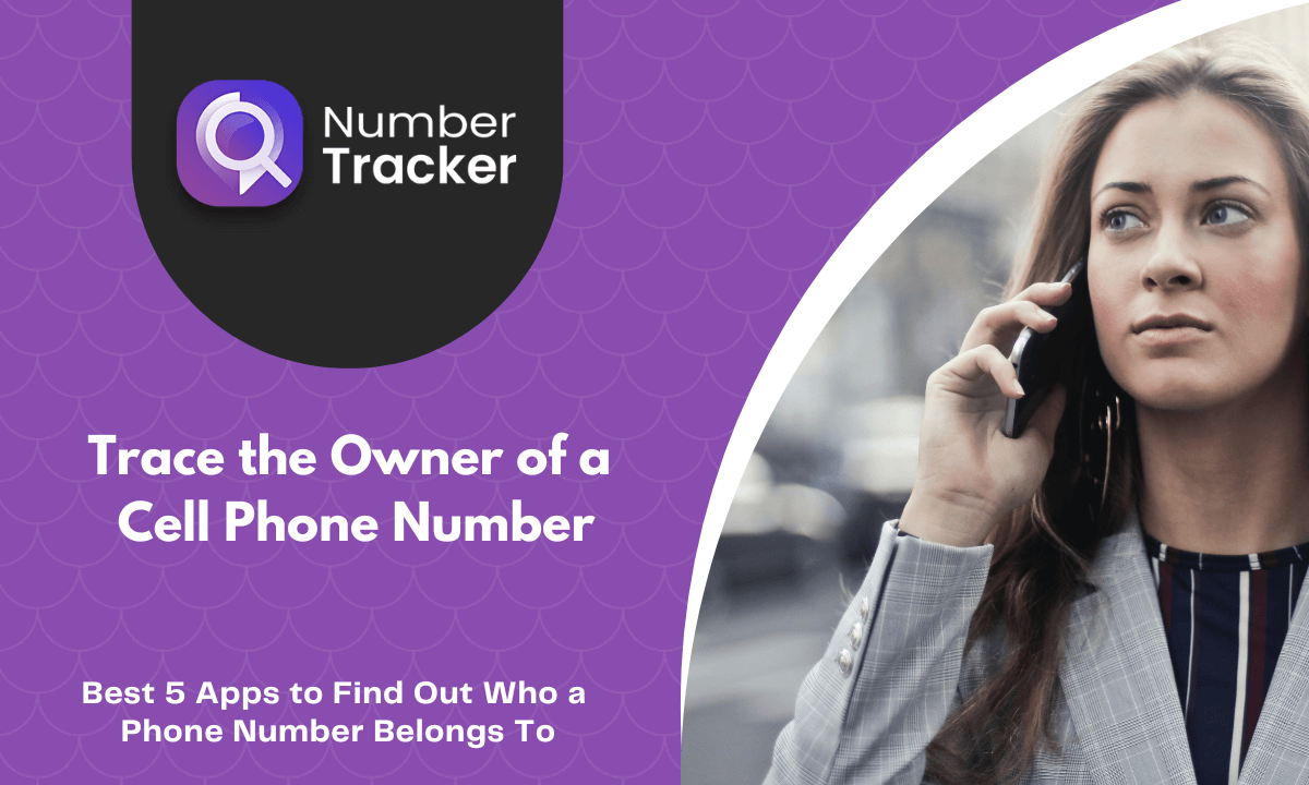  5 Ways How To Find Out Who A Phone Number Belongs To Number Finder